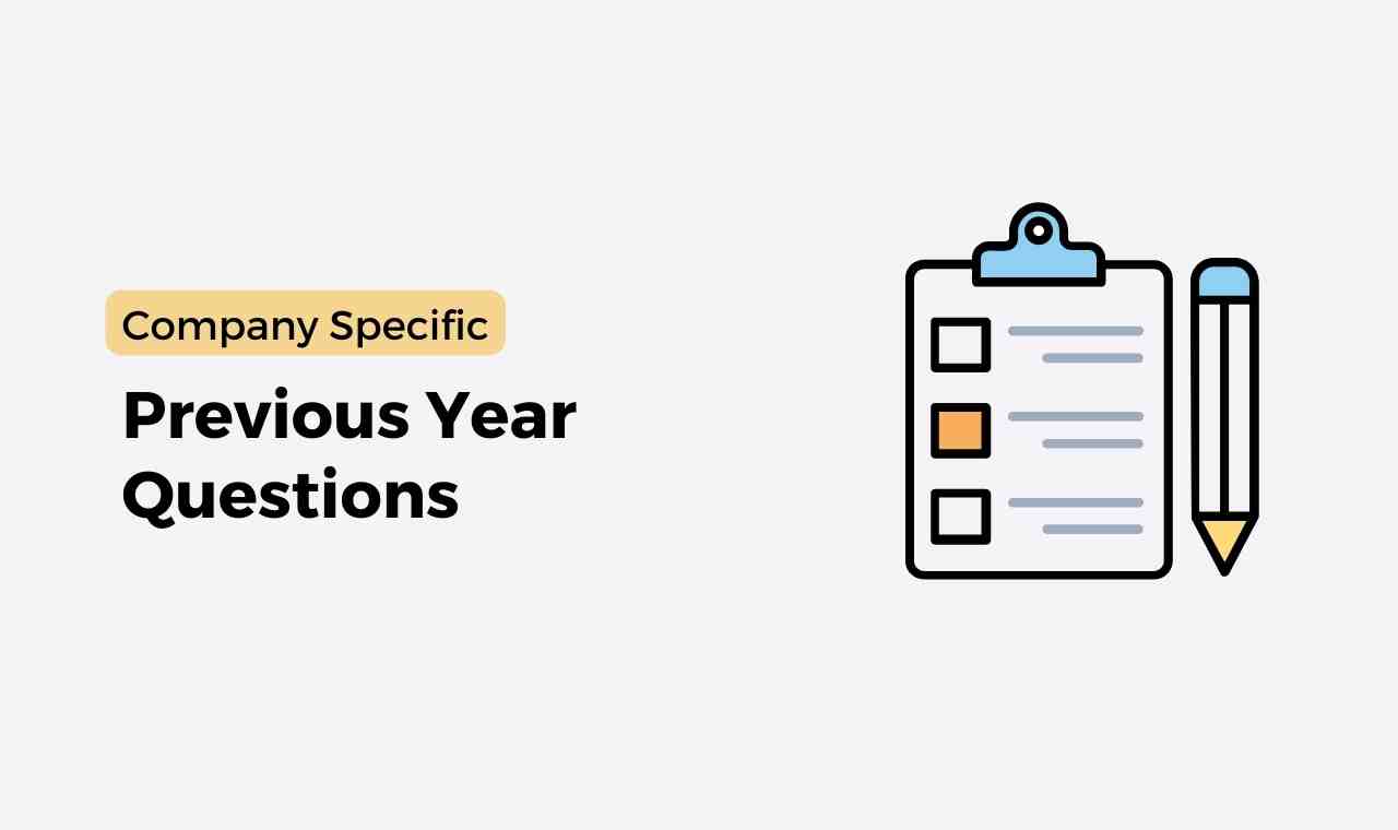 Company-Specific Previous Year Questions