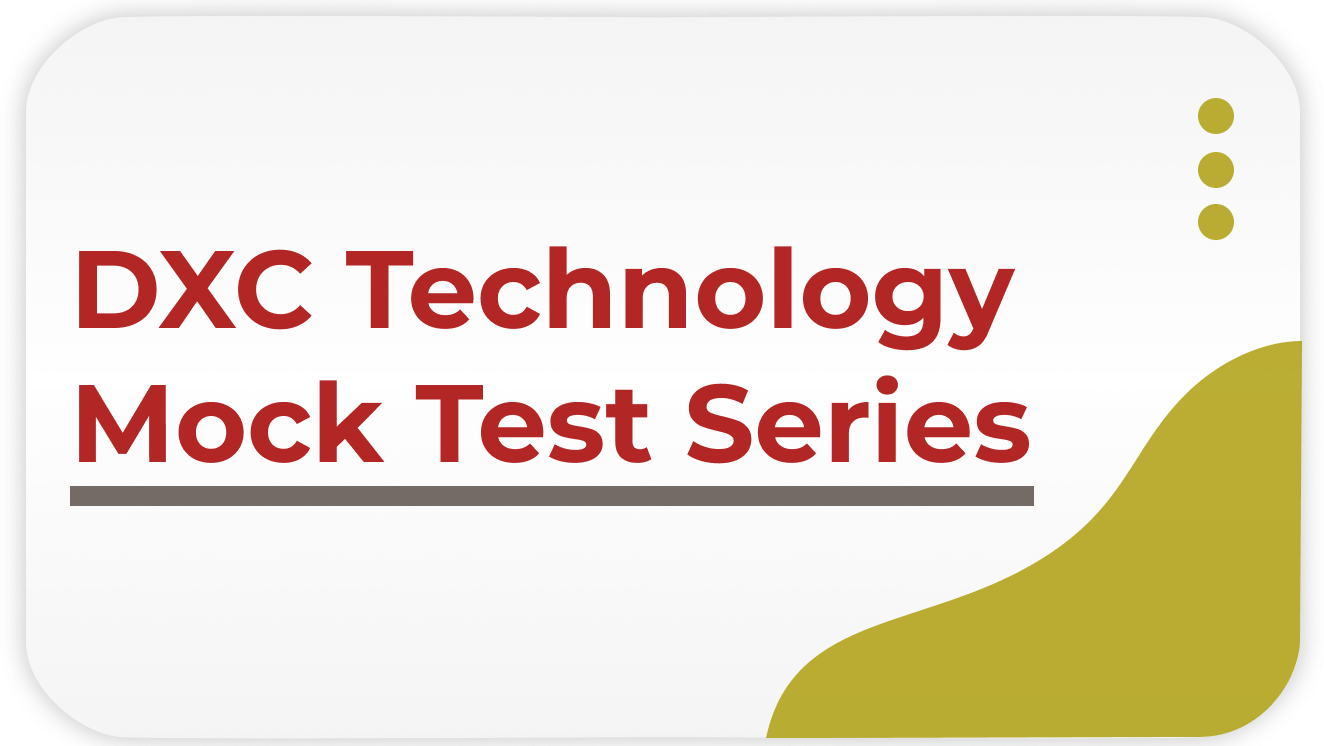 DXC Technology Free Mock Test